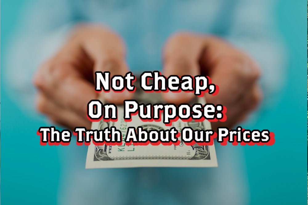 Not Cheap, On Purpose: The Truth About Our Prices – Rebel Pastures